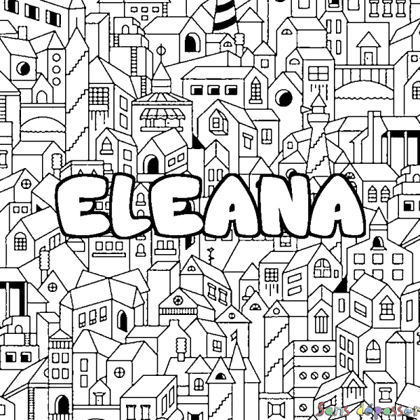 Coloriage prénom ELEANA - décor Ville - Sans Dépasser