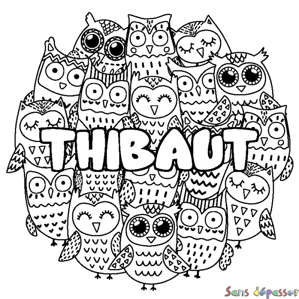 Coloriage prénom THIBAUT - décor Chouettes - Sans Dépasser
