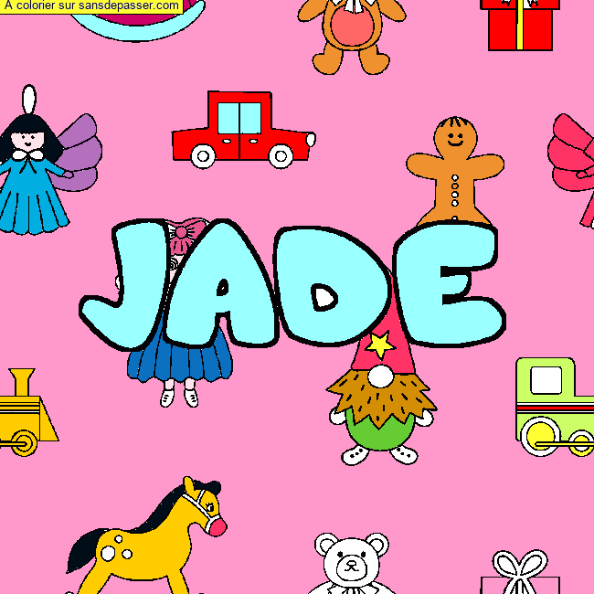 Dessin colorié : Coloriage prénom JADE - décor Jouets par un invité ...
