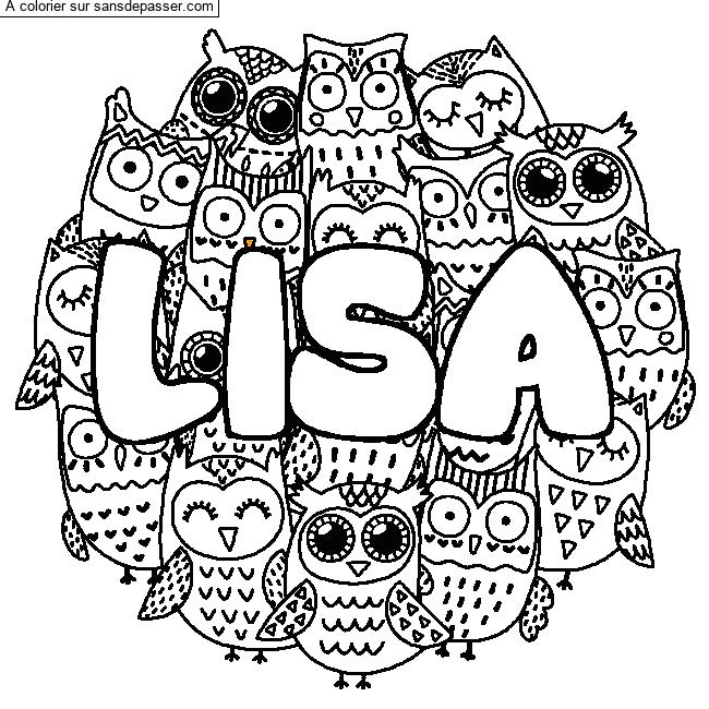 Dessin colorié : Coloriage prénom LISA - décor Chouettes par un invité ...