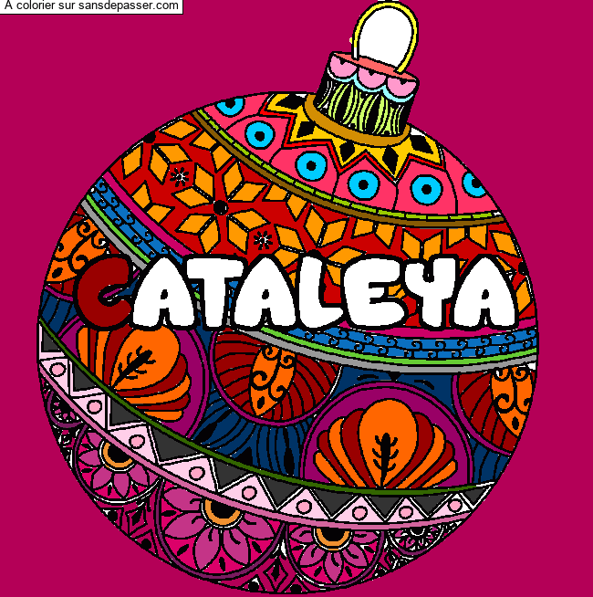 Dessin colorié : Coloriage prénom CATALEYA - décor Boule de Noël par un ...