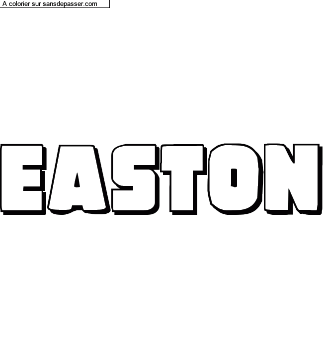 Dessin colorié : Coloriage personnalisé "Easton" par Maria22 - Sans ...