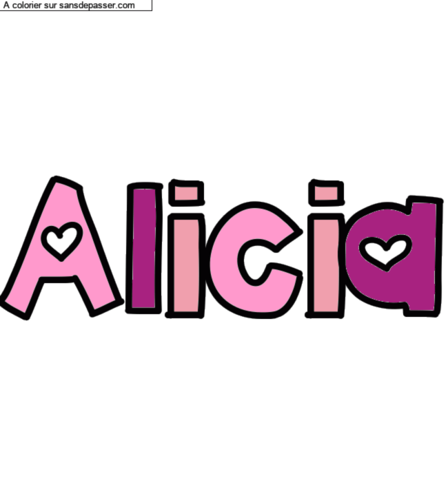 Dessin colorié : Coloriage personnalisé "Alicia" par un invité - Sans ...