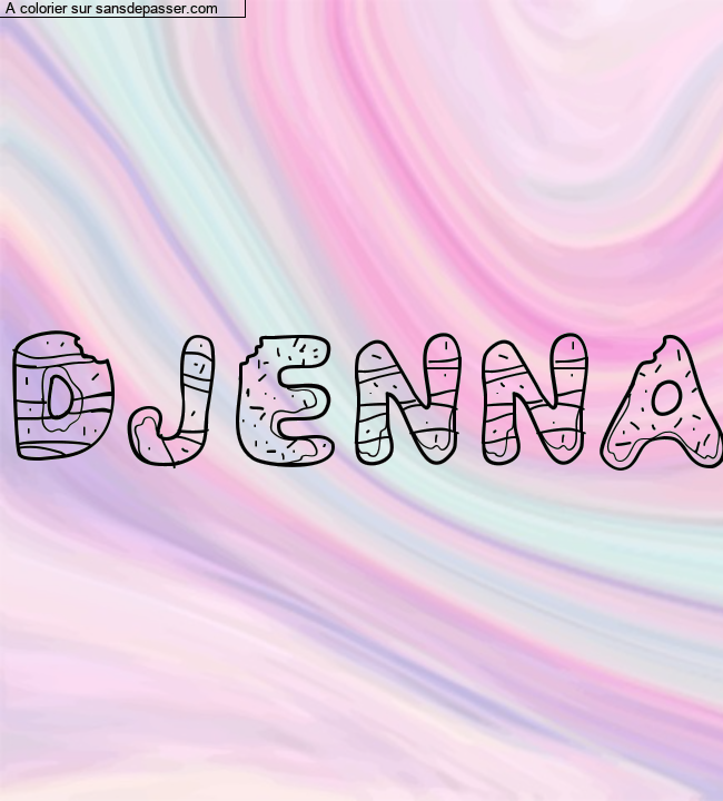 Dessin colorié : Coloriage personnalisé "djenna" par un invité - Sans ...