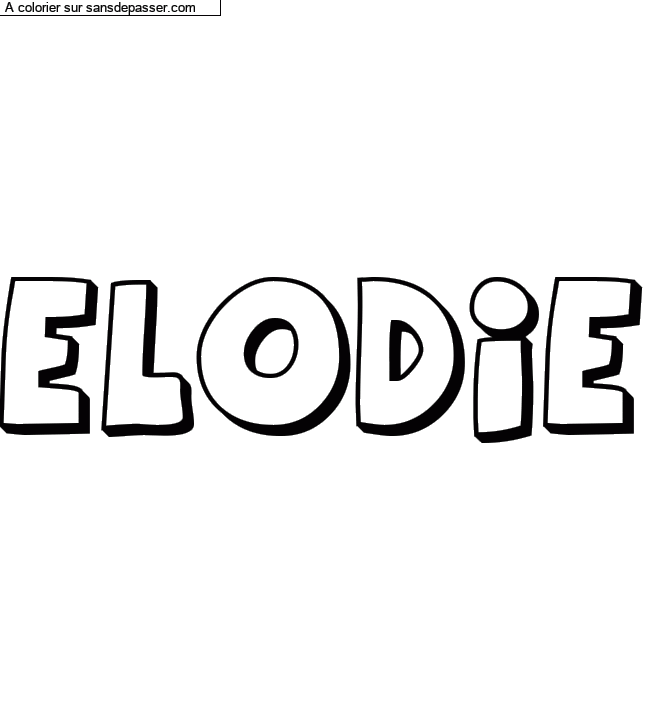 Dessin colorié : Coloriage personnalisé "Elodie" par un invité - Sans ...