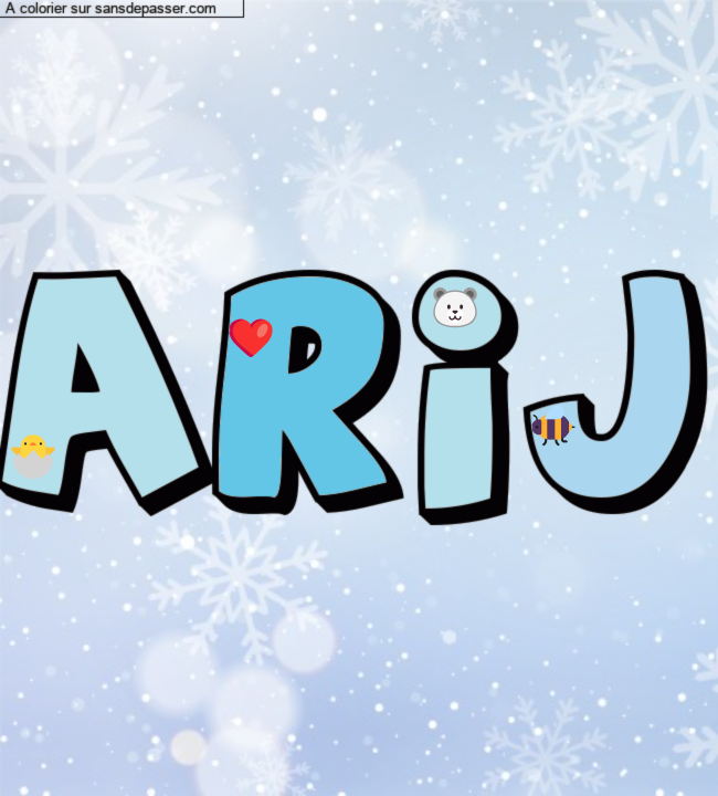 Dessin colorié : Coloriage personnalisé "ARIJ" par un invité - Sans ...