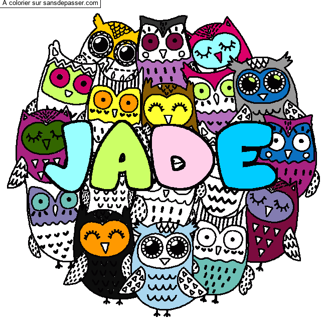 Dessin colorié : Coloriage prénom JADE - décor Chouettes par un invité ...