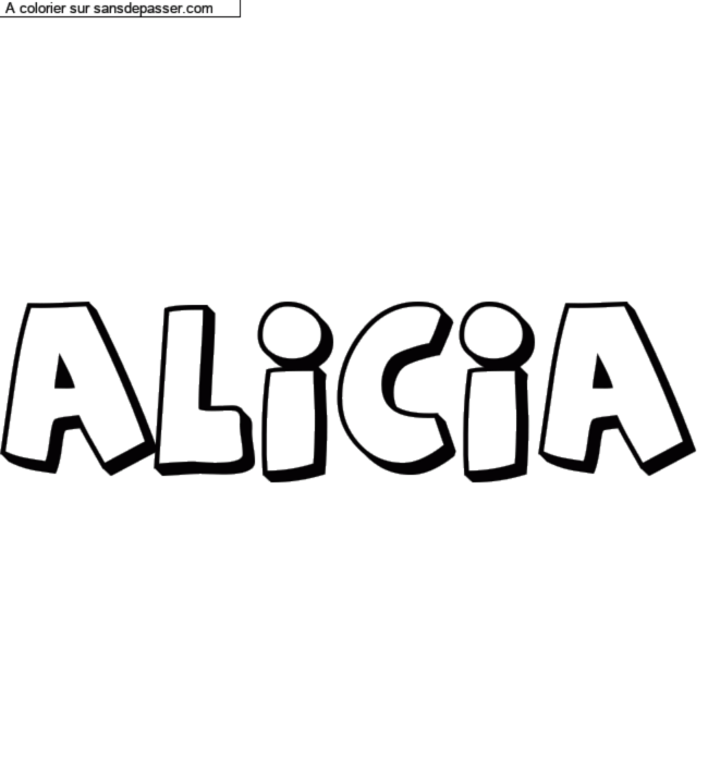 Dessin colorié : Coloriage personnalisé "Alicia" par un invité - Sans ...